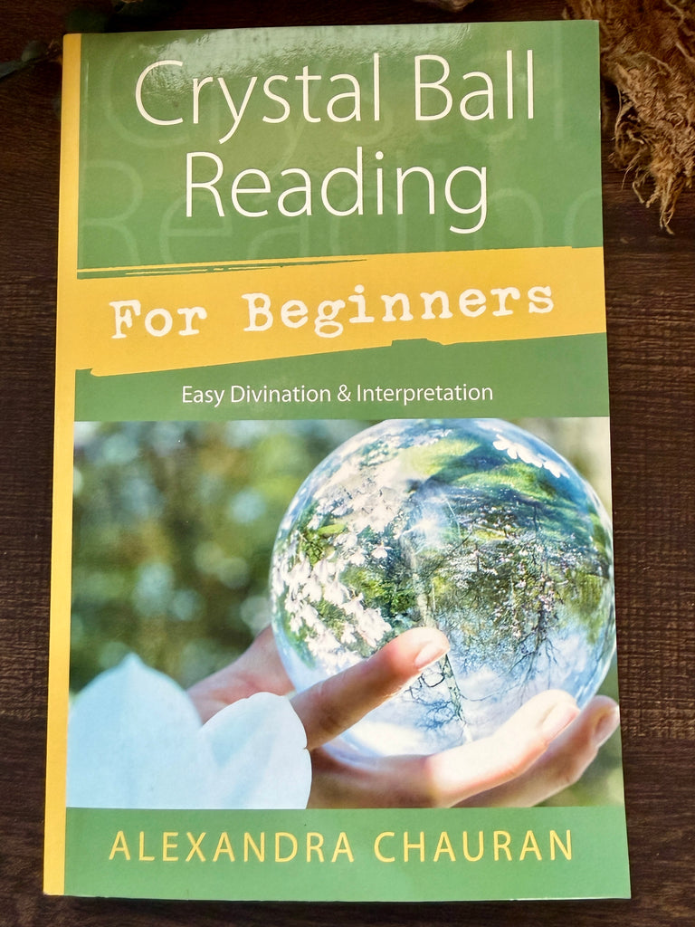 Crystal Ball Reading For Beginners